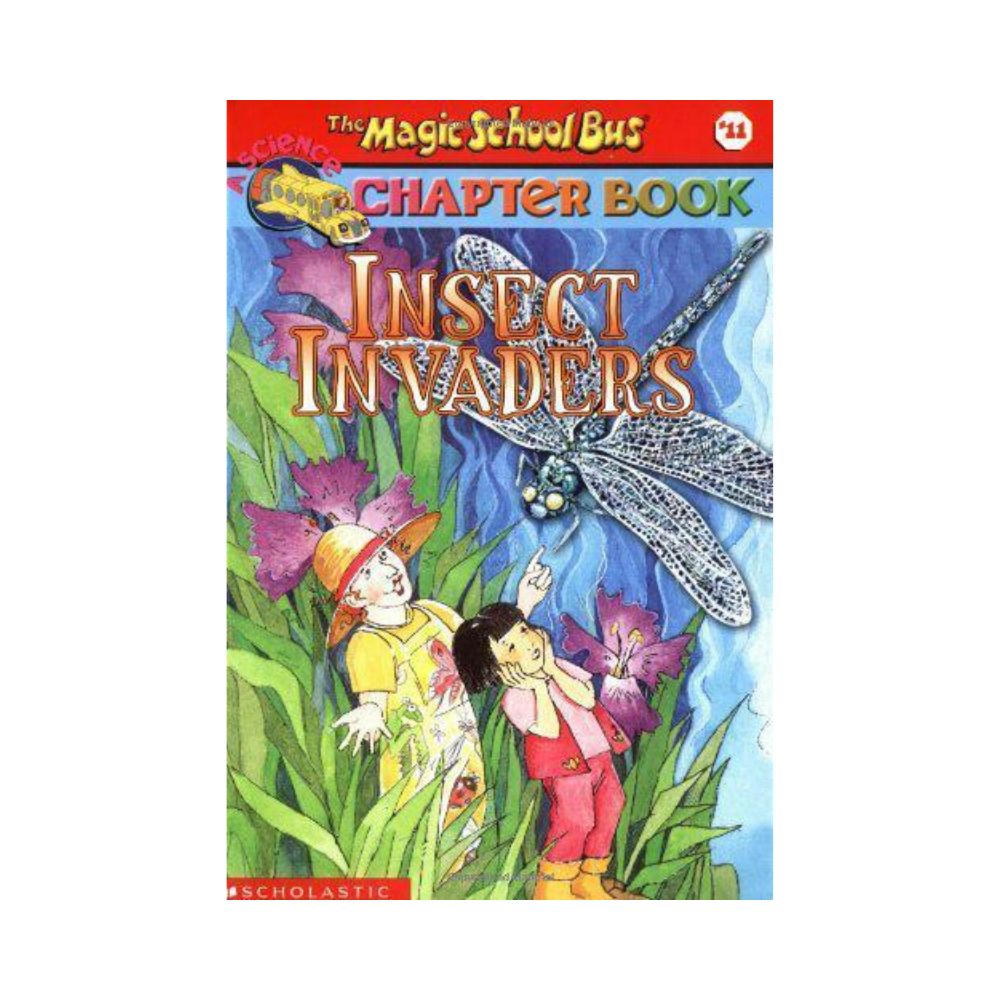 Magic School Bus Chapter Book #11: Insect Invaders – Libreria Mindbuilder