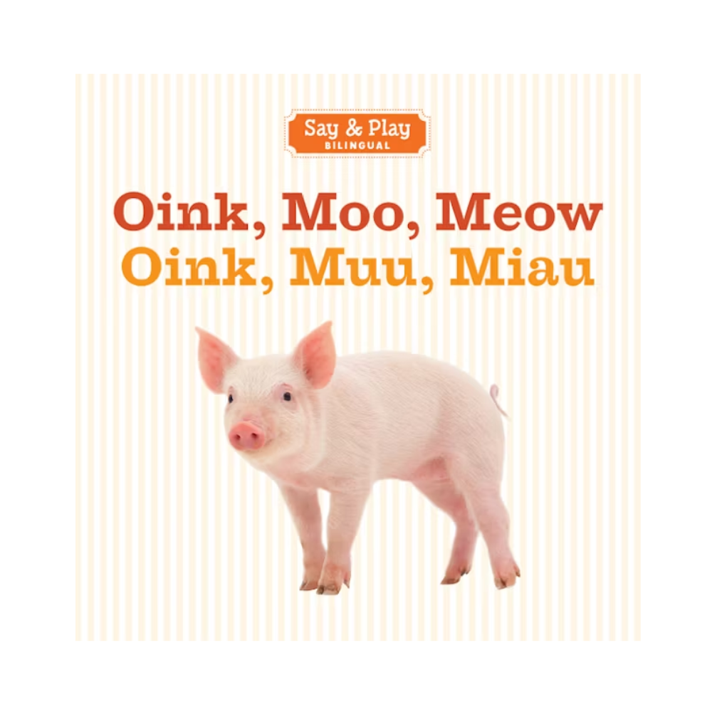 Oink, Moo, Meow/Oink, Muu, Miau – Libreria Mindbuilder