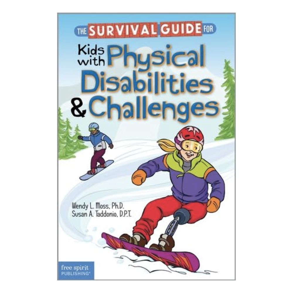 The Survival Guide for Kids with Physical Disabilities and Challenges ...
