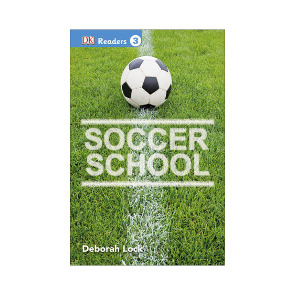 DK Readers L3: Soccer School – Libreria Mindbuilder