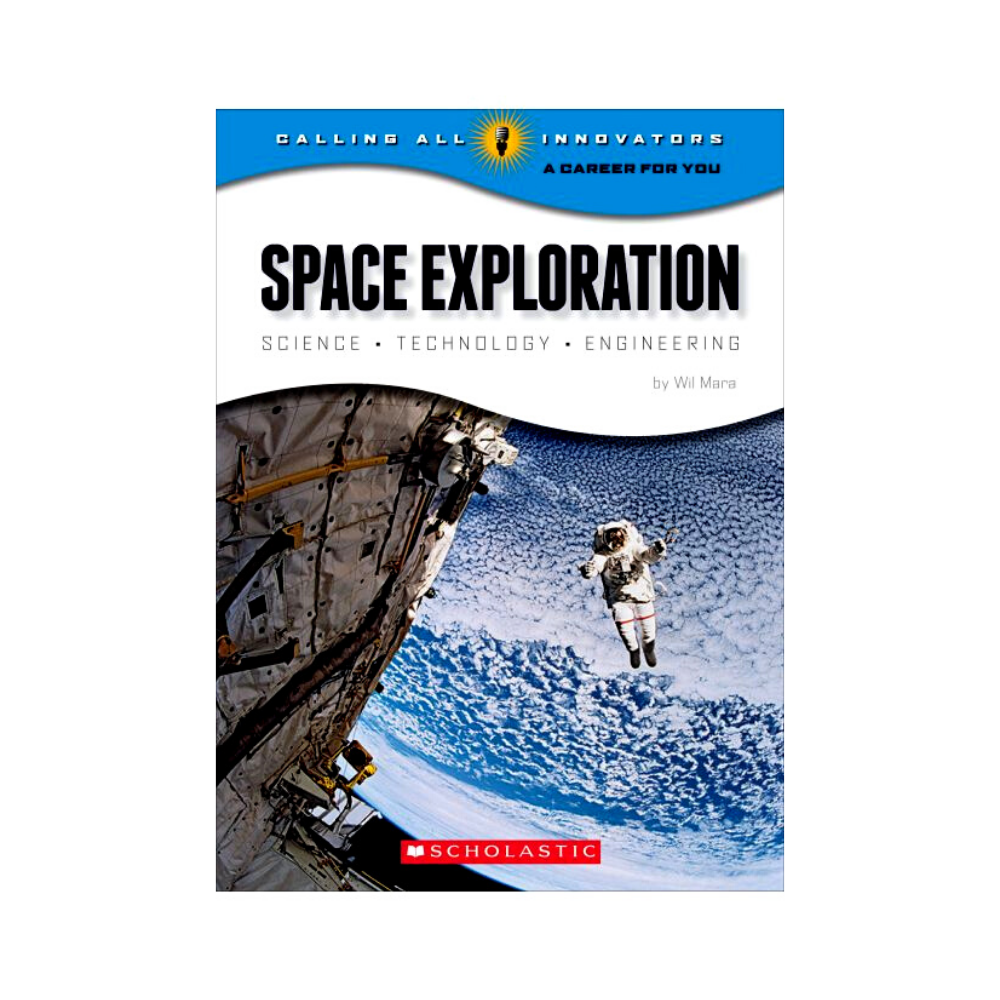 Space Exploration: Science, Technology, Engineering – Libreria Mindbuilder