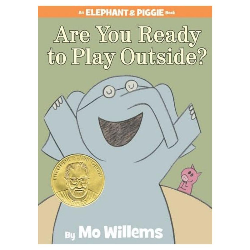 Elephant & Piggie: Are you Ready to Play Outside? HC – Libreria Mindbuilder