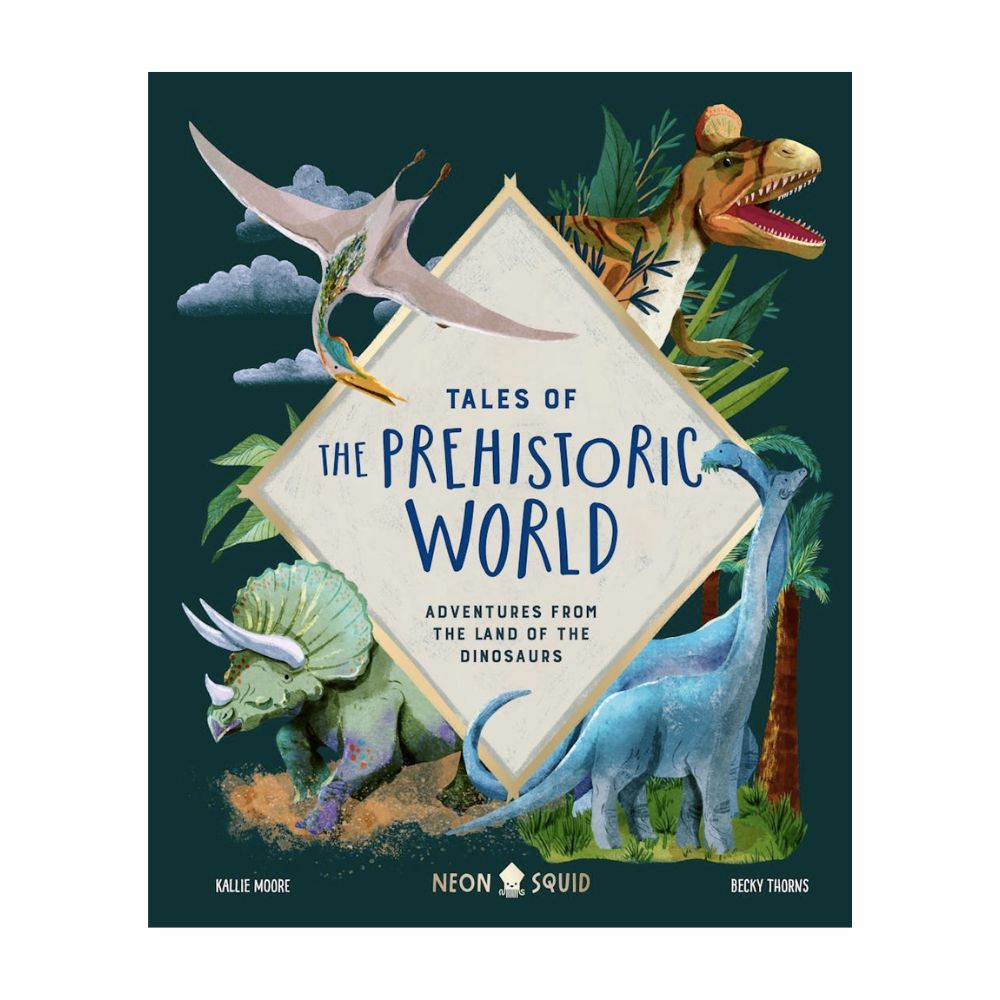 Tales of the Prehistoric World Adventures from the Land of the Dinosau ...