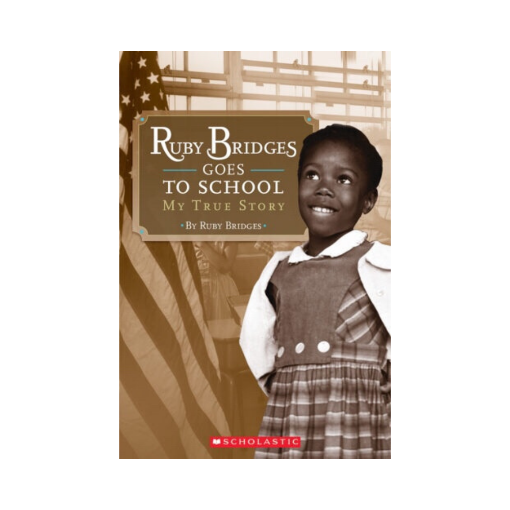 Scholastic Reader!: Ruby Bridges Goes to School – Libreria Mindbuilder