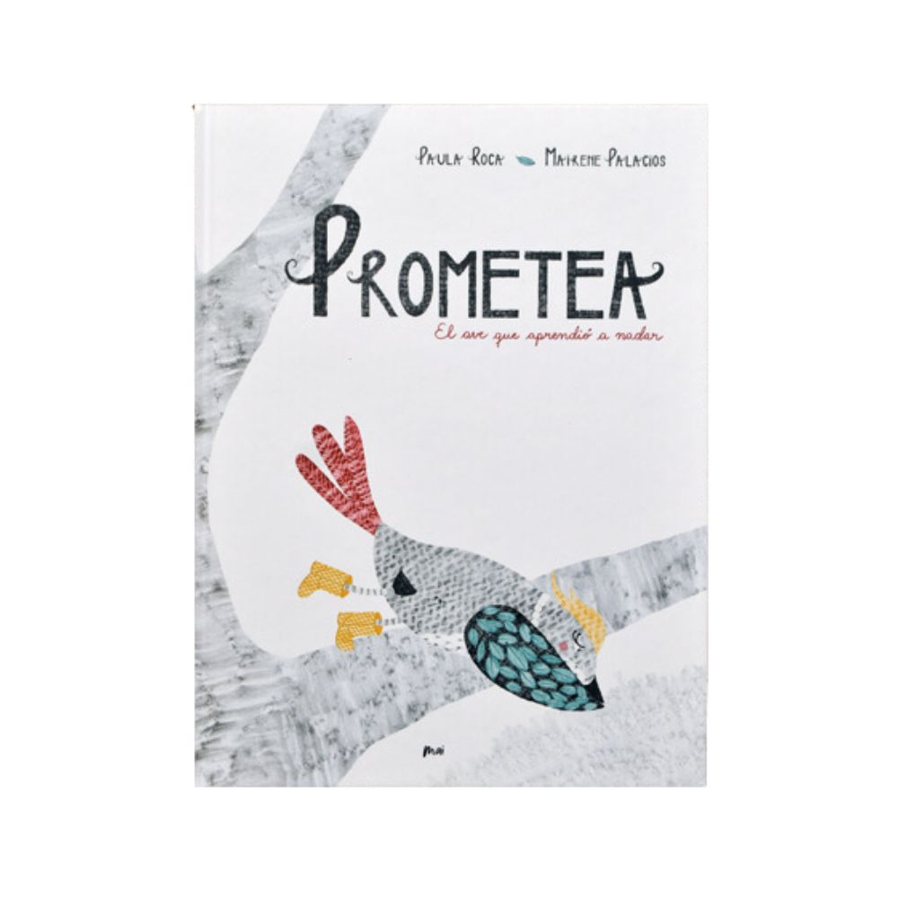 Prometea: El Ave que aprendió a nadar – Libreria Mindbuilder