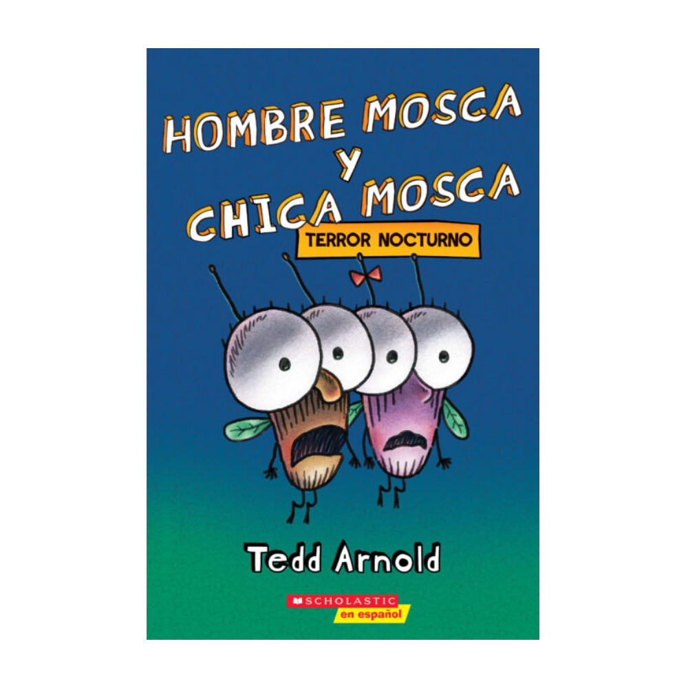 Hombre Mosca y Chica Mosca: Terror Nocturno – Libreria Mindbuilder