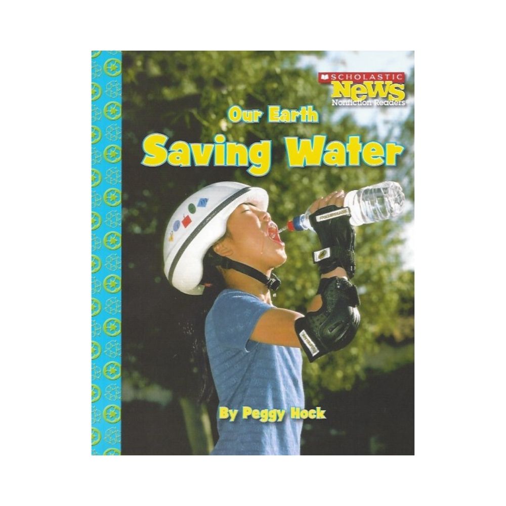 Scholastic News Saving Water – Libreria Mindbuilder