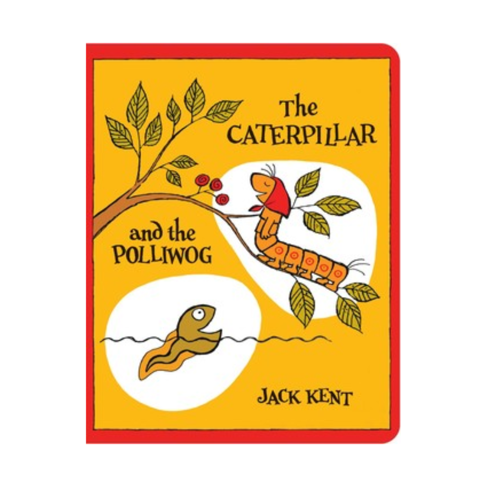 The Caterpillar and the Polliwog – Libreria Mindbuilder